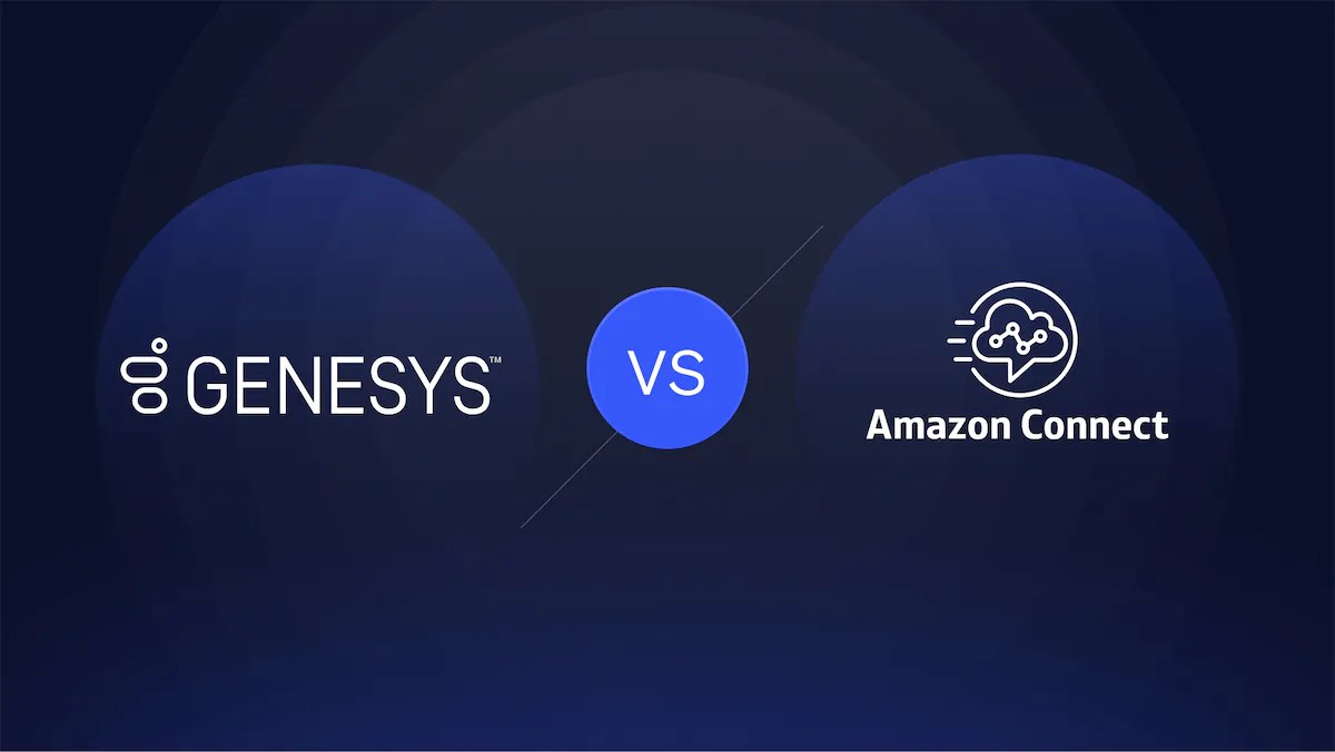 Genesys vs. Amazon Connect: Which CCaaS Platform Is Better?