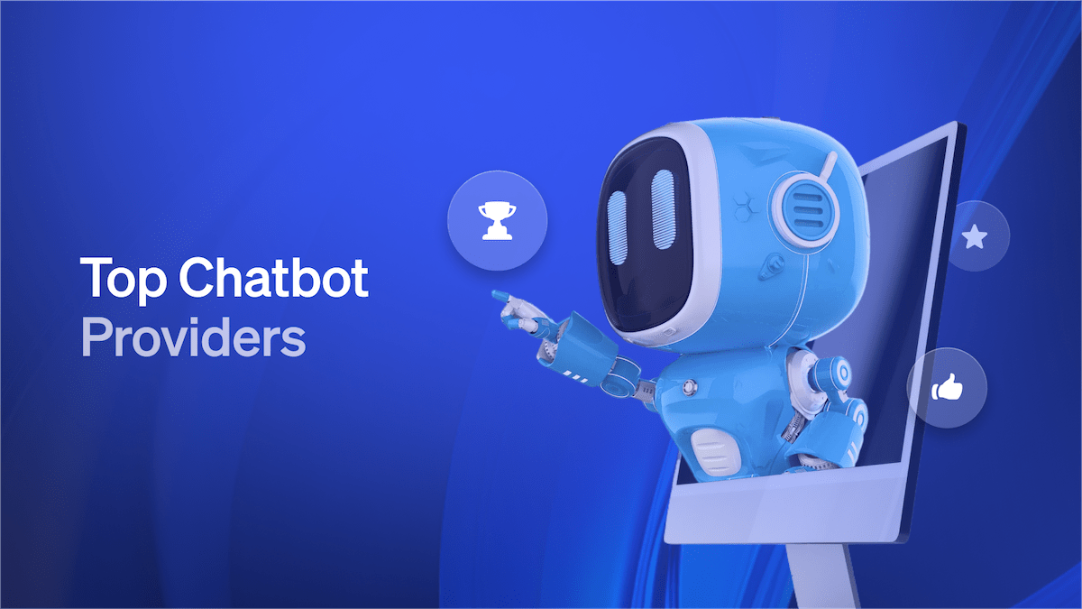 Top Chatbot Providers: Key Features, Uses, & Campaign Ideas