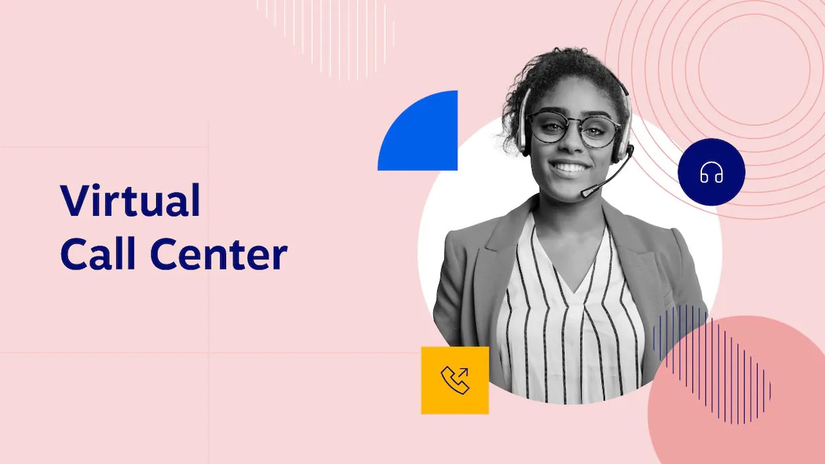 Virtual Call Center: Best Software + How to Choose One