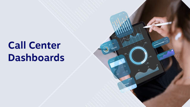 Call Center Dashboards: How to Analyze & Report on Trends