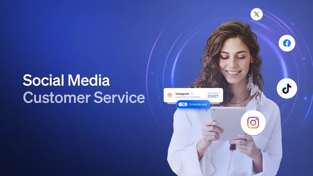 How to Build a Social Media Customer Service Program in 2024