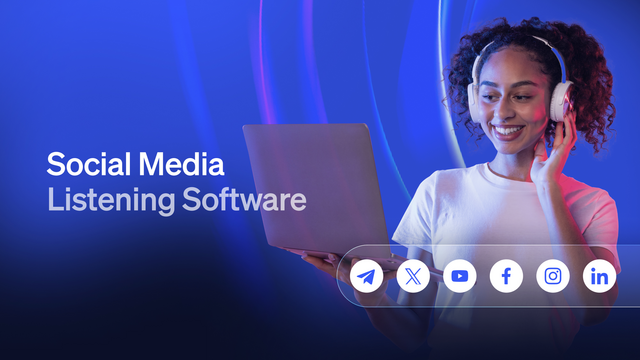 Social Media Listening Software: Key Features and Top Tools
